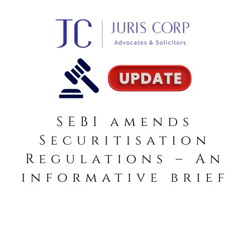 SEBI amends Securitisation Regulations – An informative brief - Juris ...